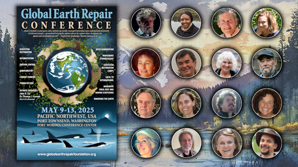 Presenters at the Global Earth Repair Convergence - Global Earth Repair ...