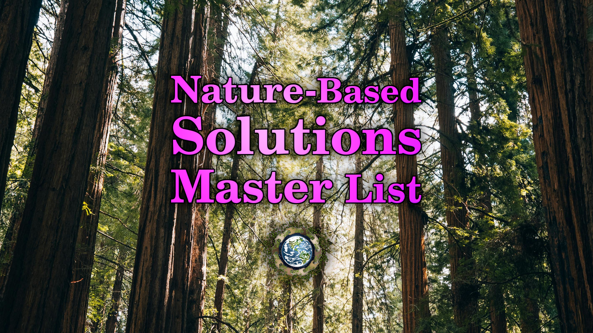 Nature-based Solutions Master List - Global Earth Repair Convergence ...